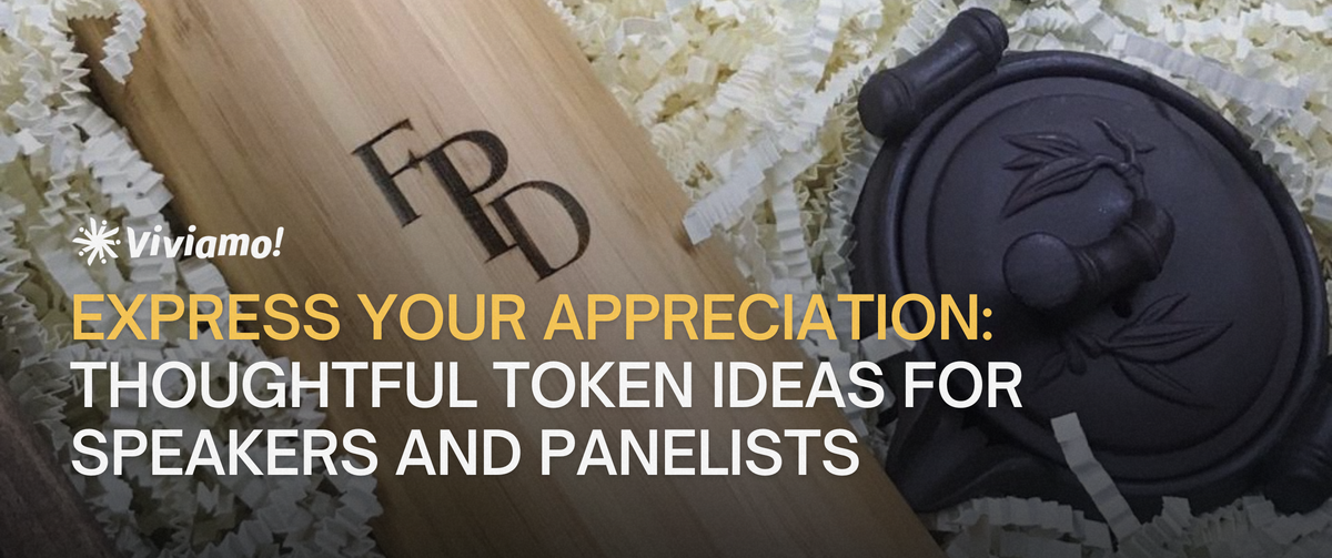 Express Your Appreciation: Thoughtful Token Ideas for Speakers and ...
