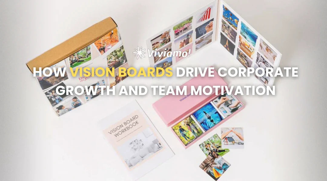 How Vision Boards Drive Corporate Growth and Team Motivation – Viviamo ...